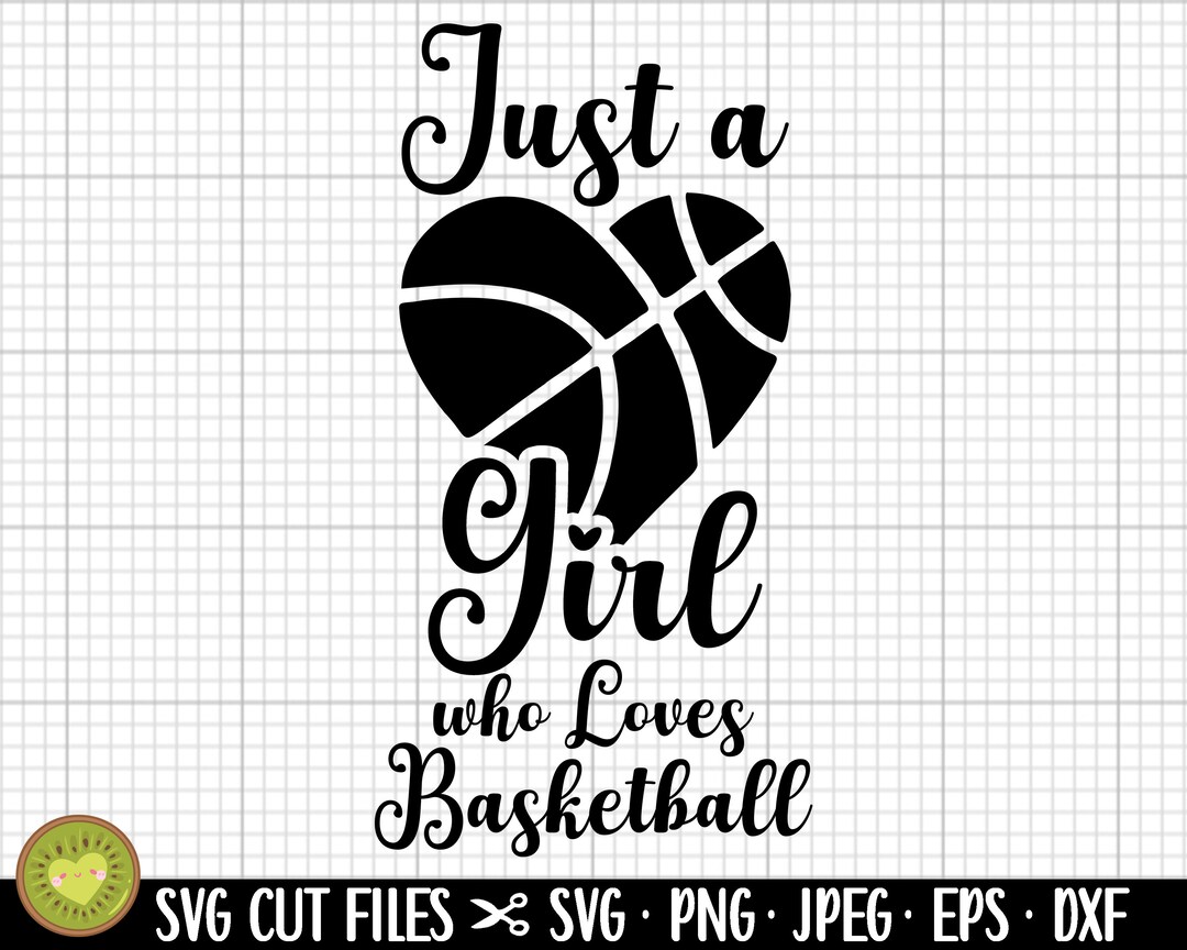 Basketball Svg Png Basketball Player Svg Png Basketball Just a Girl Who ...