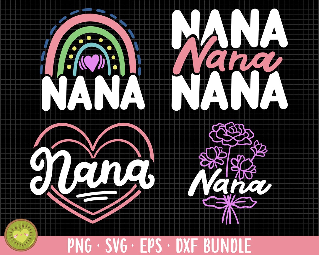 Nana Png Nana Svg Nana Png Bundle Sublimination Free Commercial Use ...