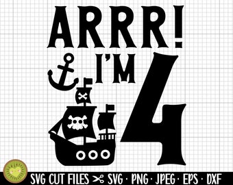 Pirate 4 SVG, PNG Cut File, Pirate Birthday Svg, Pirate Four Print ...