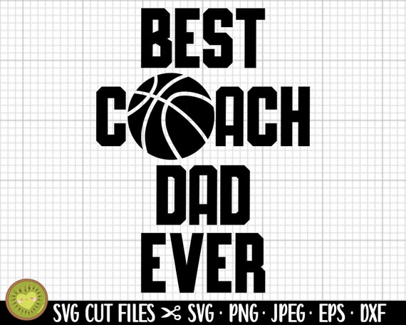 Basketball Coach Svg Cricut Basketball Coach Png Best Coach - Etsy