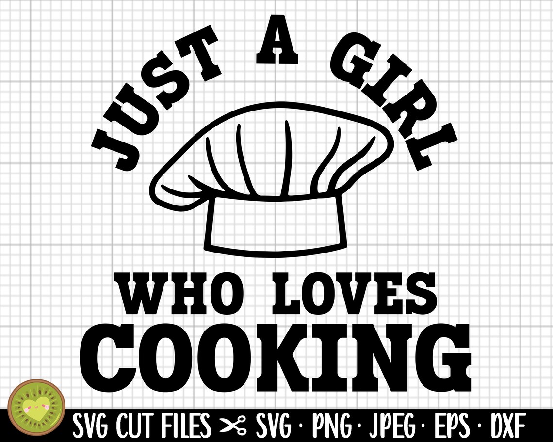 Chef Girl Chef Woman Svg Png Cut File Cricut Cook Svg Png Just a Girl ...