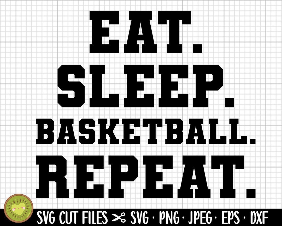 Basketball Svg Png Eat Sleep Basketball Repeat - Etsy
