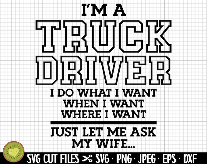 Trucker Svg File Cricut Cut Cutting File Trucker Png Truck - Etsy