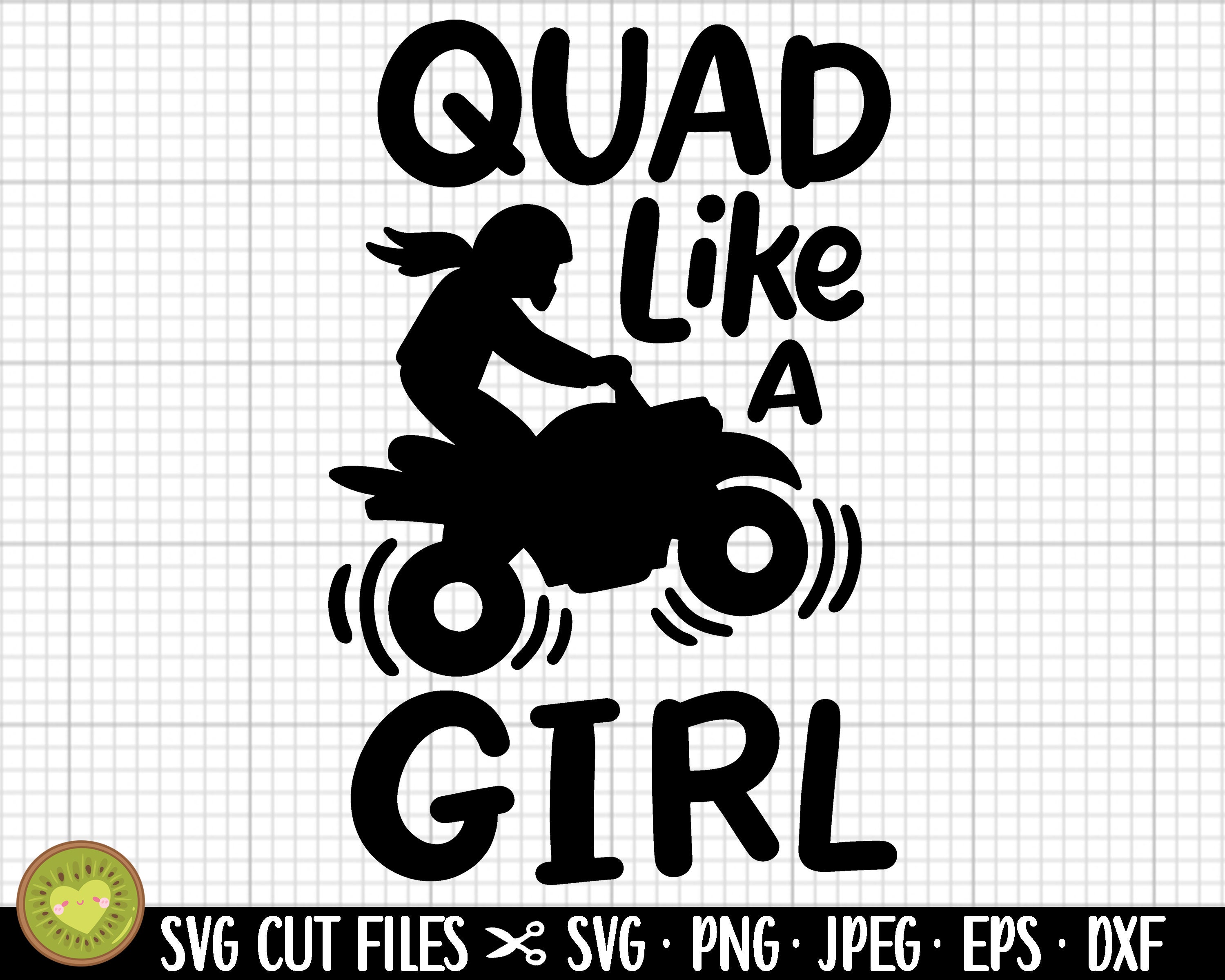 Atv Svg, Quad Svg, 4 Wheeler Svg, Four Wheeler Svg Quad Like a Girl - Etsy