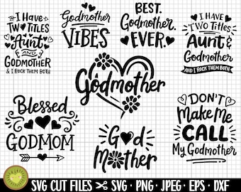 Godmother Svg Bundle for Cricut Shirt Godmother Png Godmother Designs ...