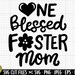 Adoption Svg Cricut Foster Mom Svg Foster Mother Svg Foster Family Svg ...
