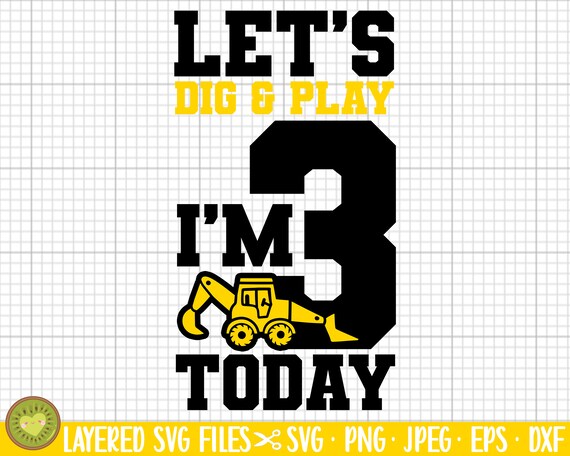 3rd Birthday Construction Birthday Party Theme Svg Png - Etsy
