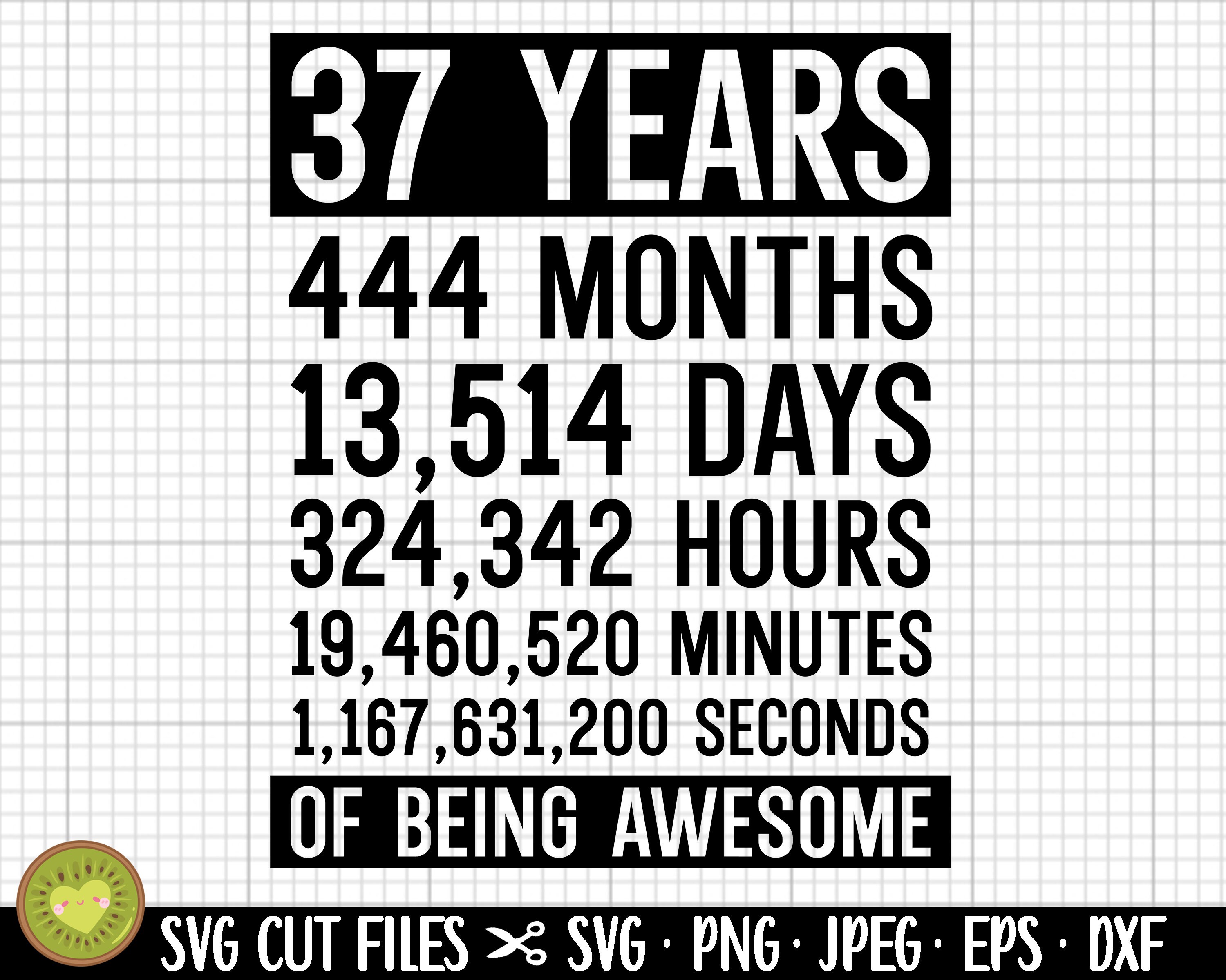 37th Birthday Svg 37 Years Old Svg 37th Birthday Png - Etsy