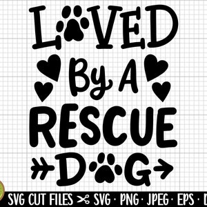 Dog Rescue Svg, Dog Adoption Svg, Dog Shelter Svg, Dog Foster Family Svg - Etsy