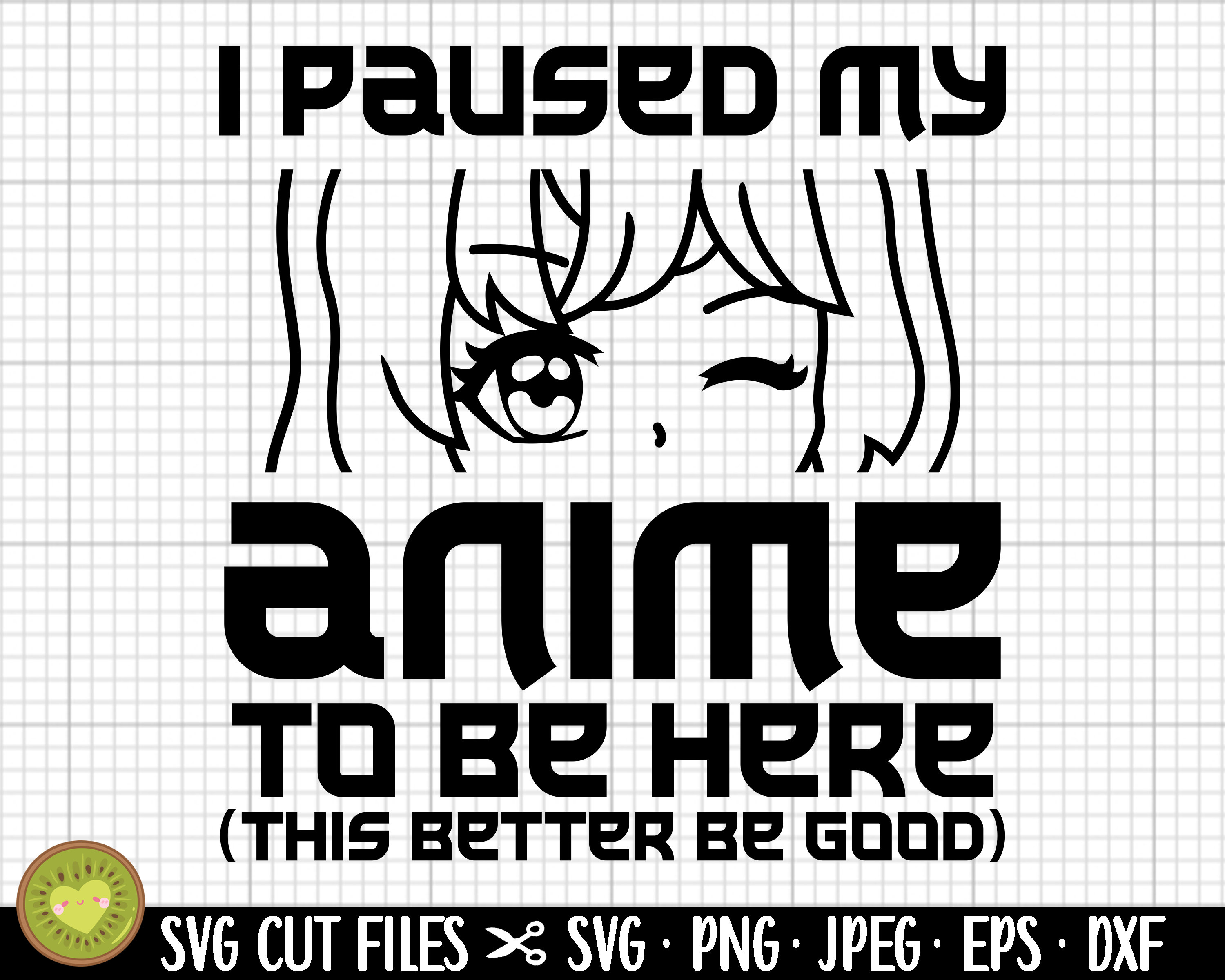 Anime Svg, Anime Girl Svg, Anime Svg Cricut File for Shirt, I Paused My ...