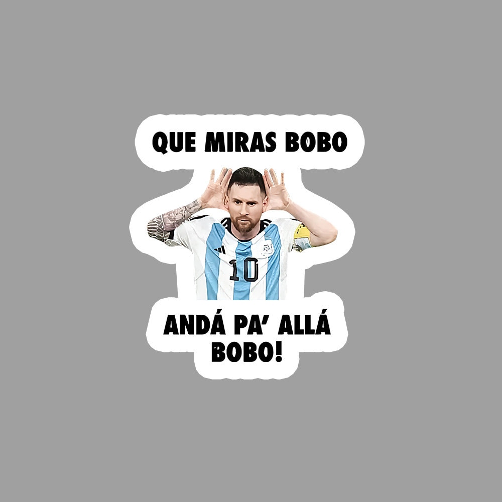 Qué Miras Bobo Andá pa' allá Sticker Lionel Messi - Etsy Schweiz