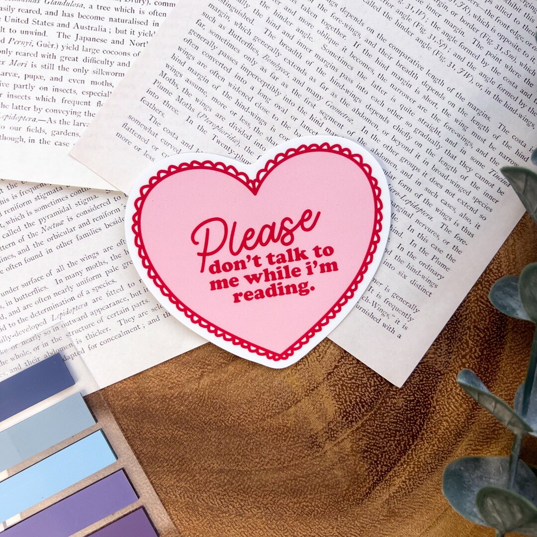 Please Don't Talk to Me While I'm Reading Waterproof Matte Sticker ...