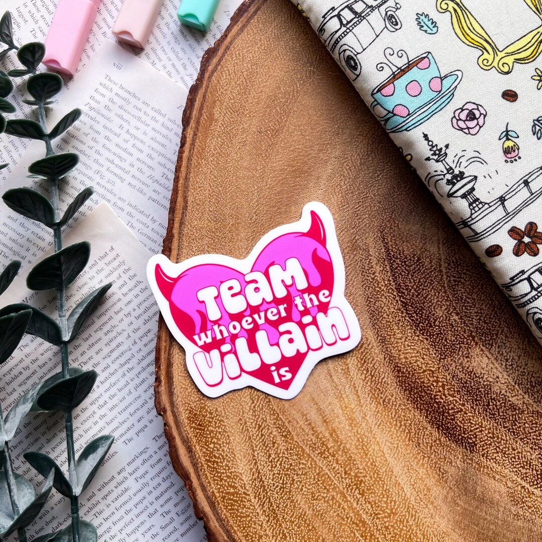 Team Whoever the Villain is Waterproof Sticker | Water Bottle Sticker ...