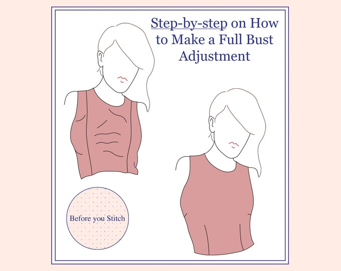 Step-by-step on How to Make a Full Bust Adjustment - Etsy