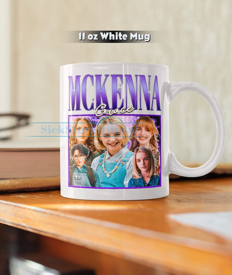 MCKENNA GRACE Coffee Mug Mckenna Grace Tea Mug Mckenna Grace - Etsy