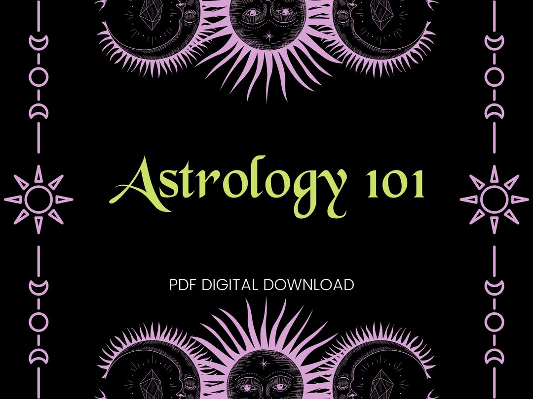 Astrology 101, Complete Book of Astrology, the Easy Way to Learn ...