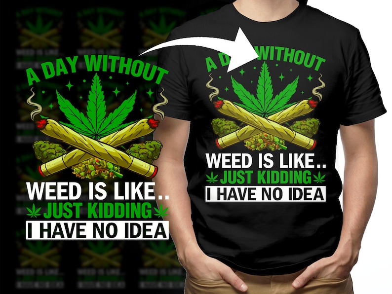 A Day Without 420 Just Kidding PNG, Funny 420 PNG, Plant Humor PNG, 420 ...