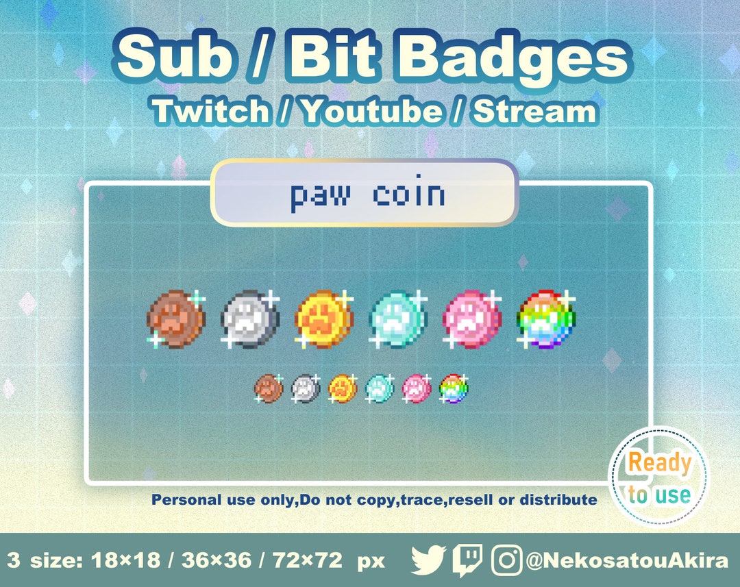 Pixel Art [paw Coin]-* Twitch Sub Badges X6 - Bit Badges | Cute Sub ...