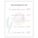 The Power of yet Poster, Boho Growth Mindset Poster, Calming Corner ...