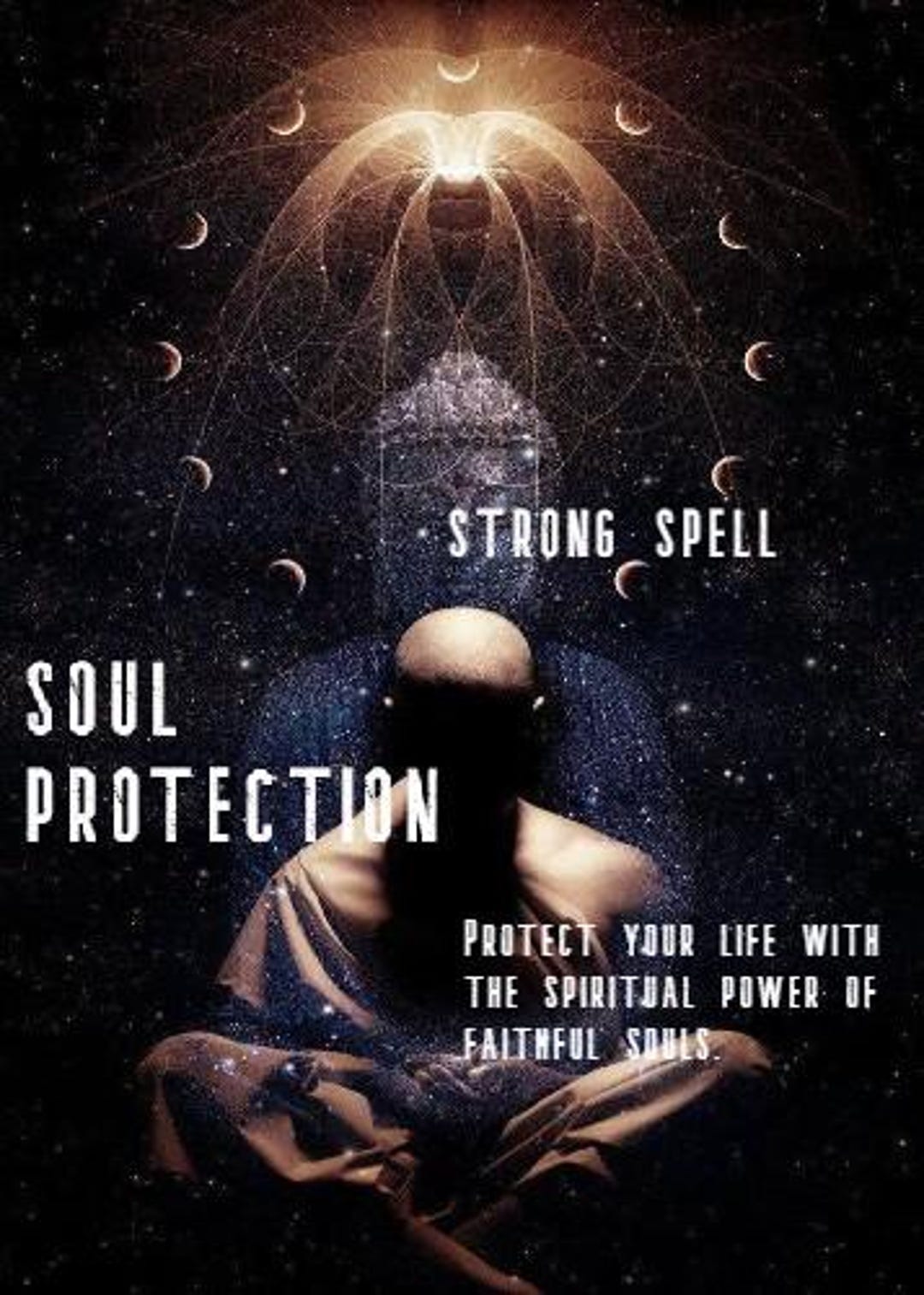 Soul Protection Spell / Powerful Protection of Angels / Heavenly ...