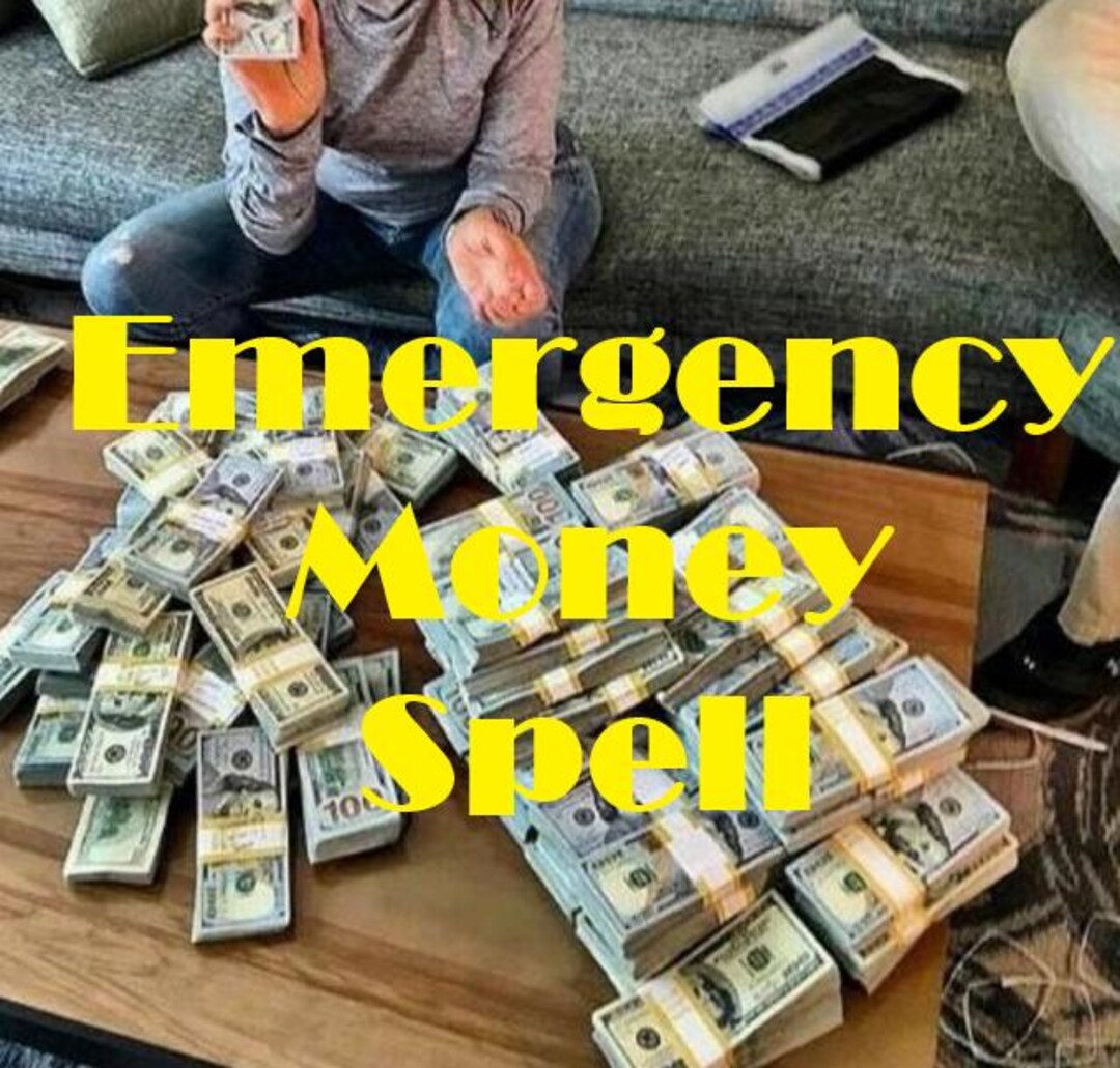 Emergency Money Spell Cash Business Abundance Spell Same Day Fast ...