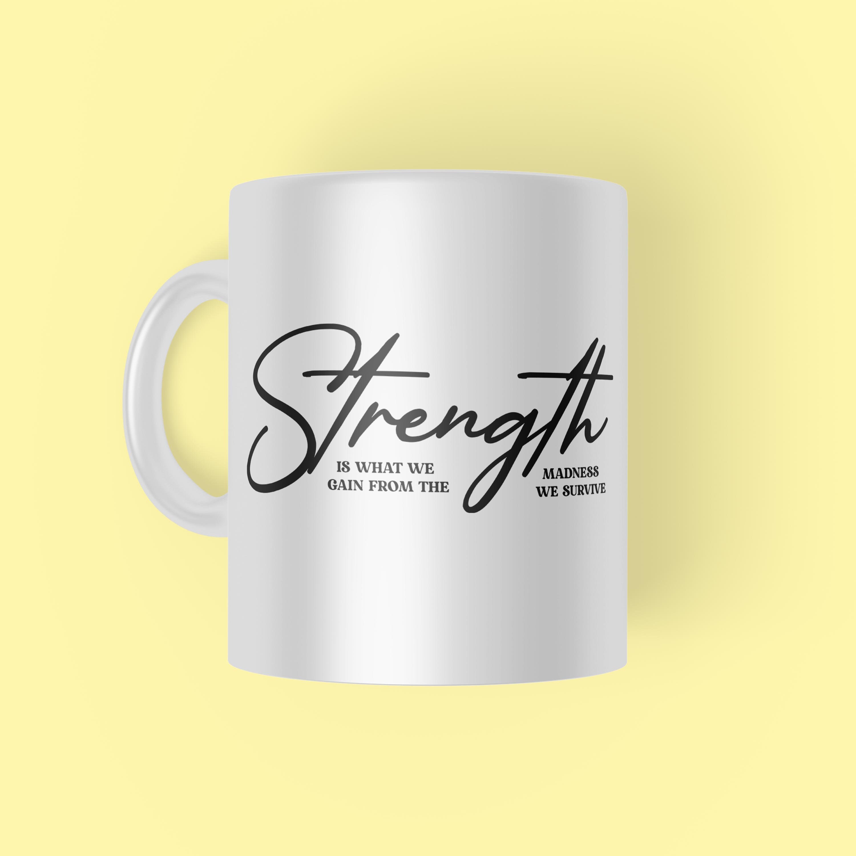 Strength is What We Gain From the Madness Svg Positive Quote - Etsy