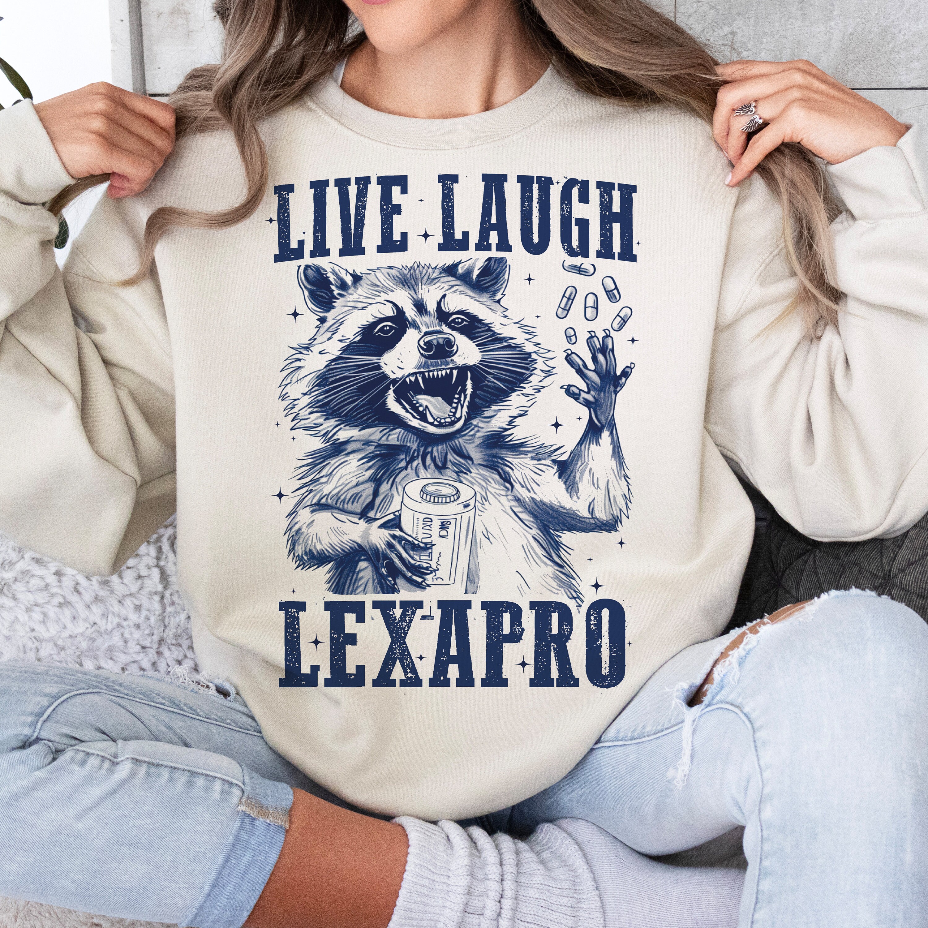 Live Laugh Lexapro Png, Feral Funny PNG Sarcastic Snarky Png Funny ...