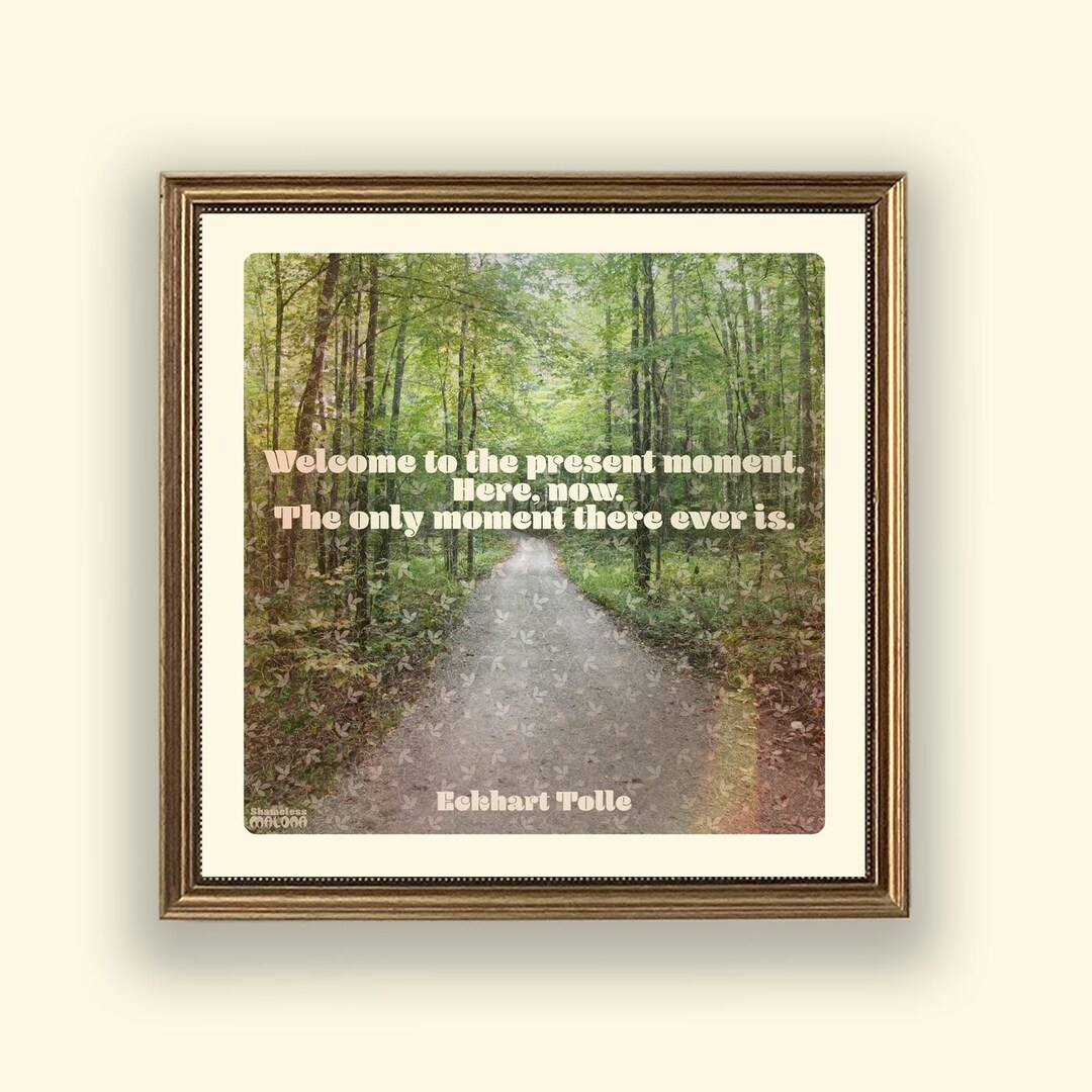 Eckhart Tolle Quote Forest Poster | Spiritual Art Print | Mindful Wall ...