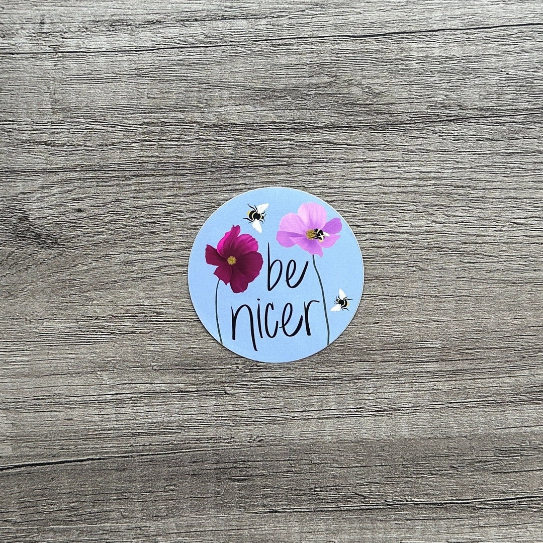 Be Nicer Sticker - Hand-drawn Cosmos Flowers and Bumble Bees, Blue ...