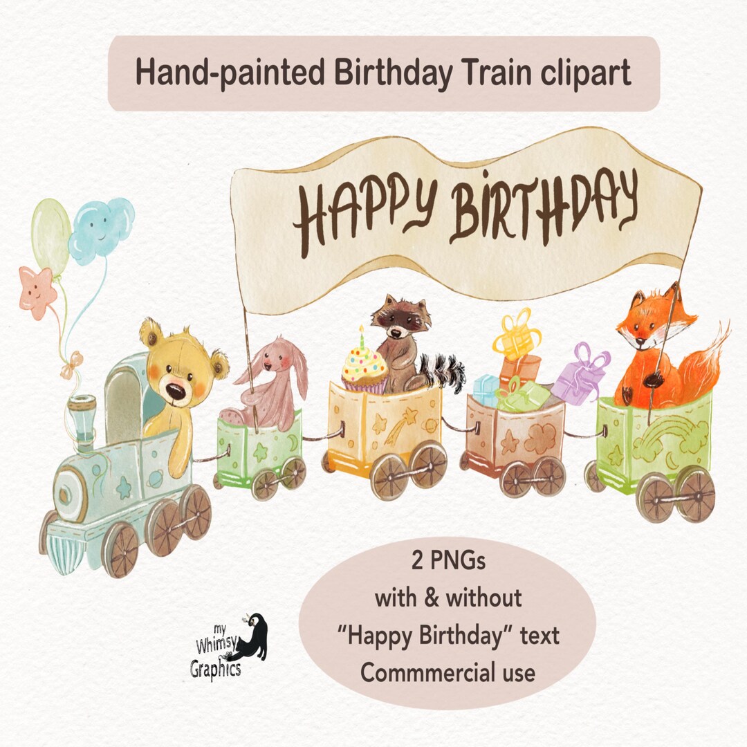 Watercolor Birthday Train Clipart, Hand-drawn Plush Woodland Animals ...