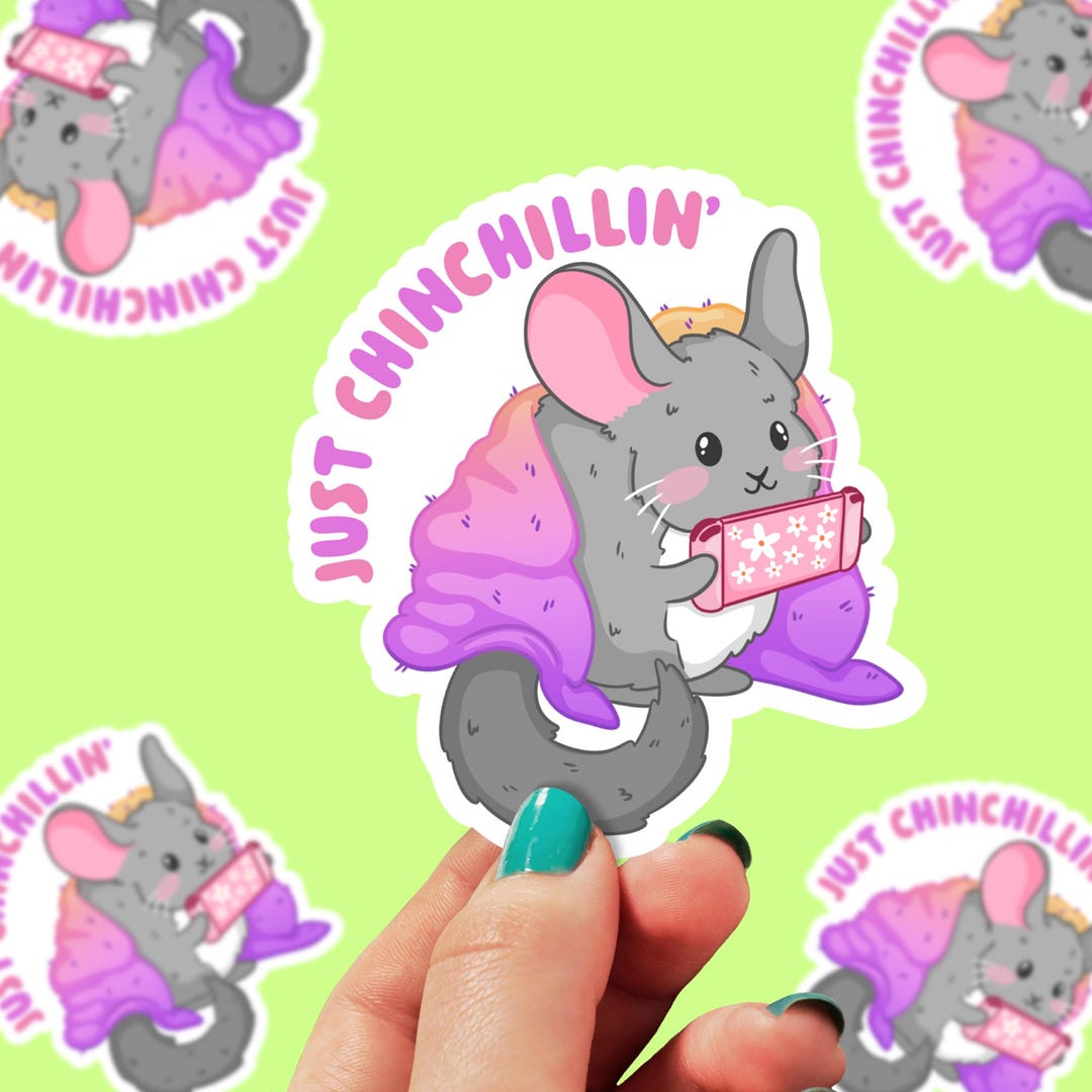 Just Chinchillin Sticker | Chinchilla Sticker | Cozy Gaming Sticker ...