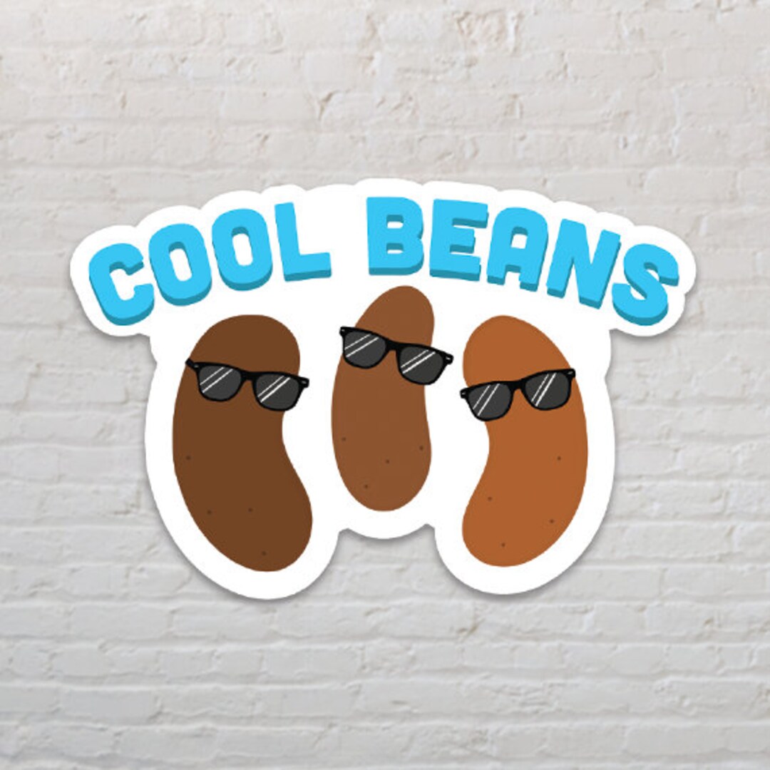 Cool Beans Waterproof Sticker Funny Sticker Stickers for - Etsy