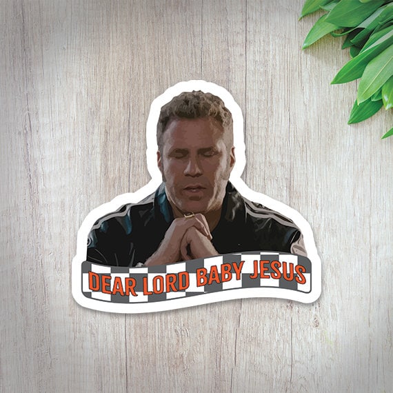 Talladega Nights Baby Jesus