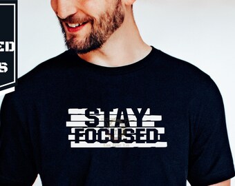 Stay Focused Shirt - Etsy