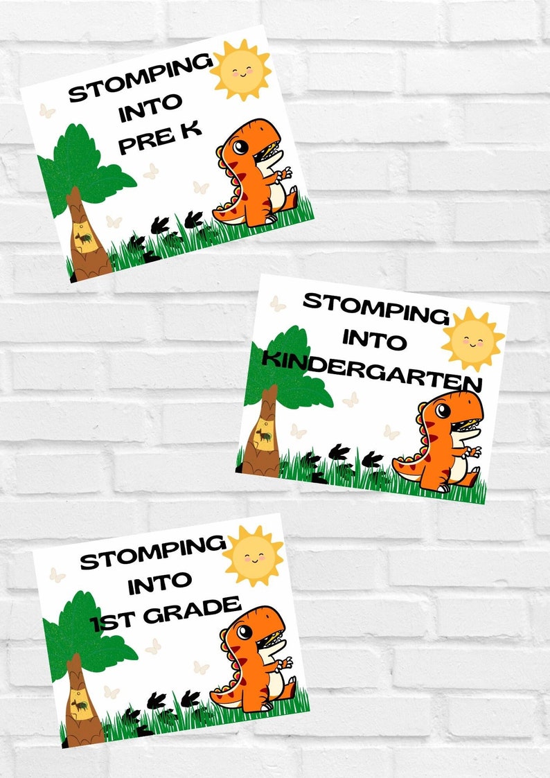 Stomping Into 1st Grade Dinosaur Themed Printable First & Last Dat of ...