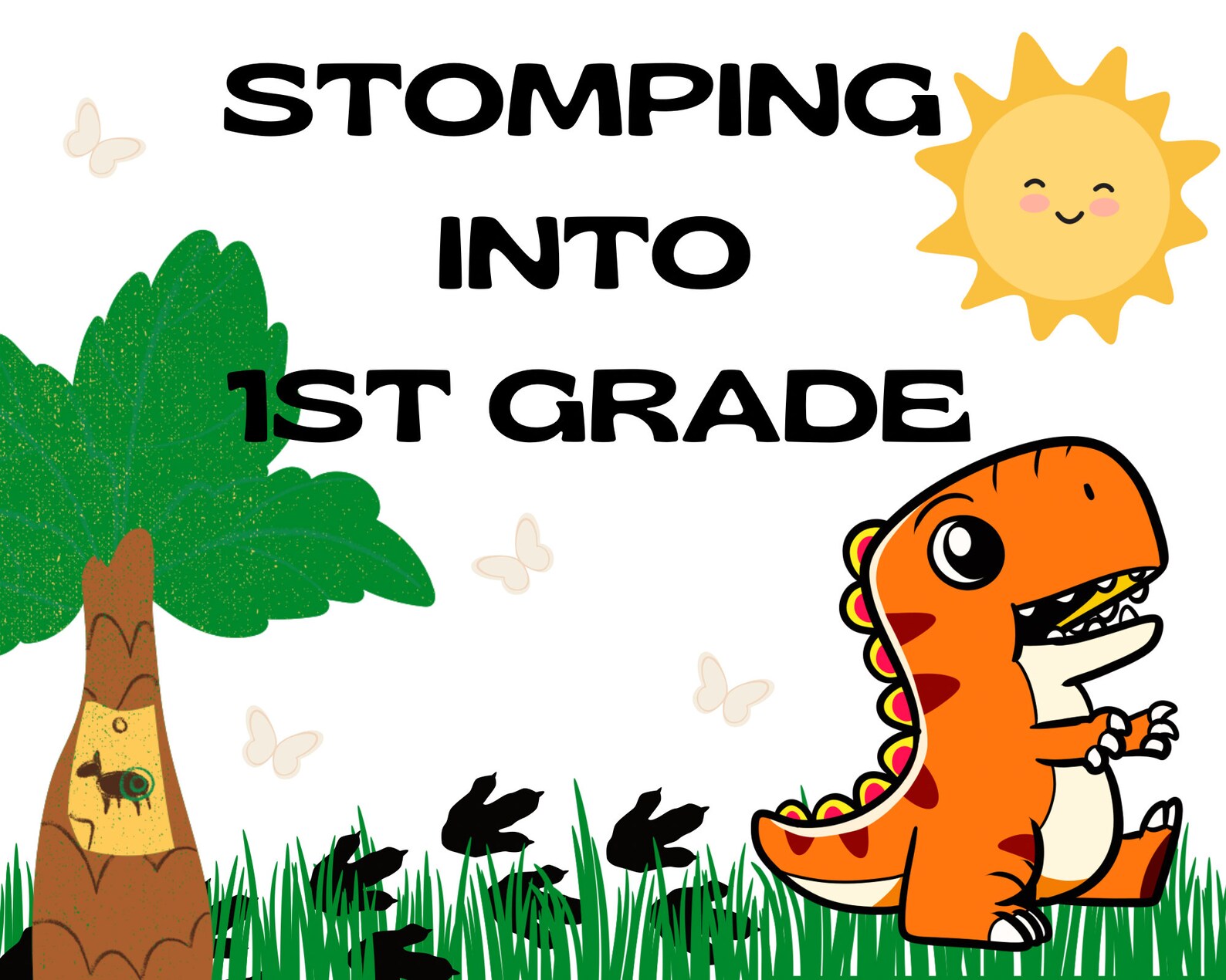 Stomping Into 1st Grade Dinosaur Themed Printable First & Last Dat of ...