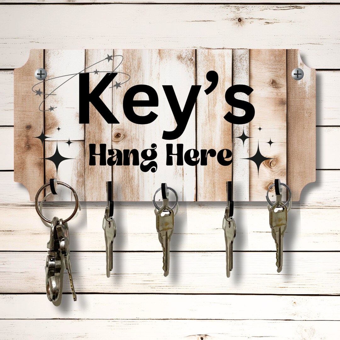 Keys Hang Here Rustic Key Wall Rack Holder Organizer 10"x5" Sublimated ...