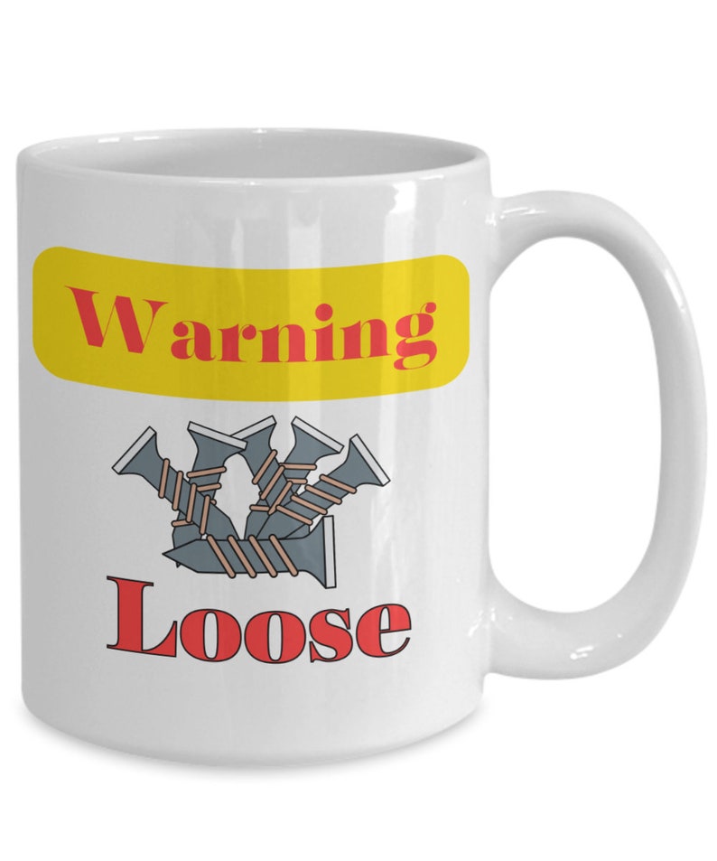 Loose Screws Coffee Mug, a Must-have for All Coffee Enthusiasts This 15 ...