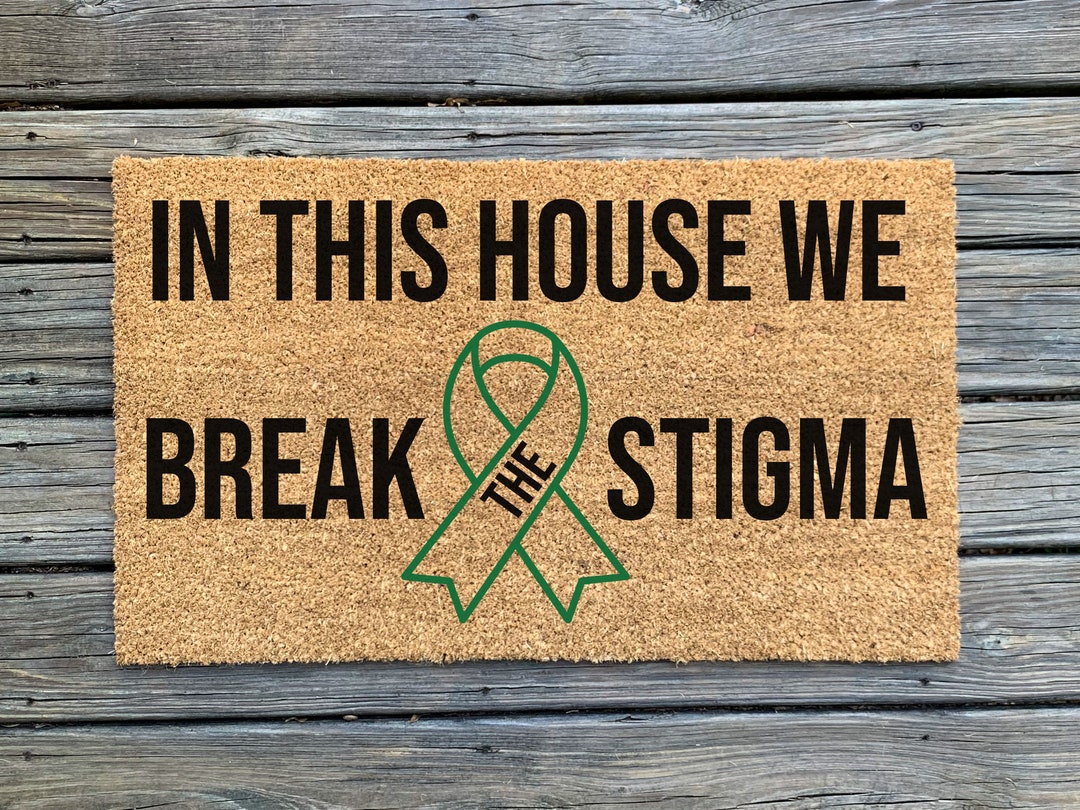 Break the Mental Health Stigma Doormat // Cute Welcome Mat // in This ...