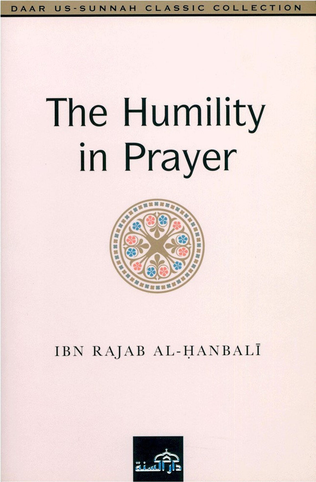 The Humility in Prayer by Ibn Rajab Al-hanbali - Etsy