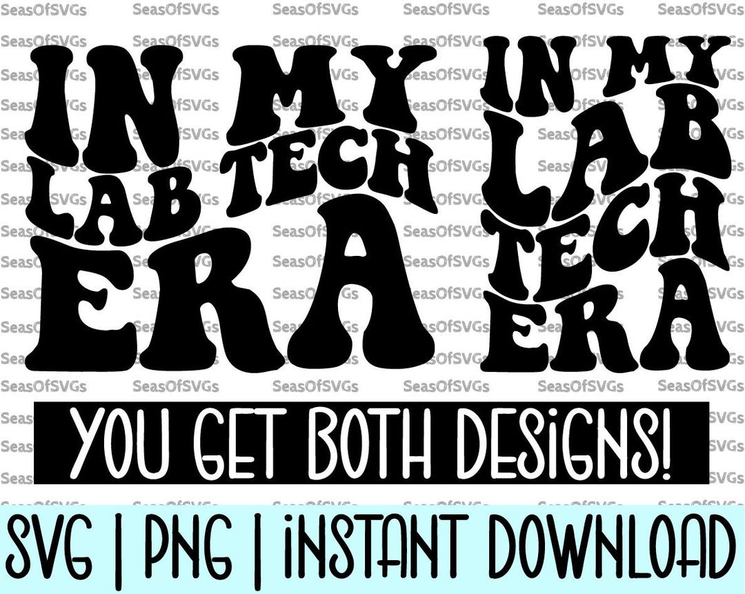 In My Lab Tech Era Svg Png | Lab Technician Era Svg | Lab Tech Shirt ...