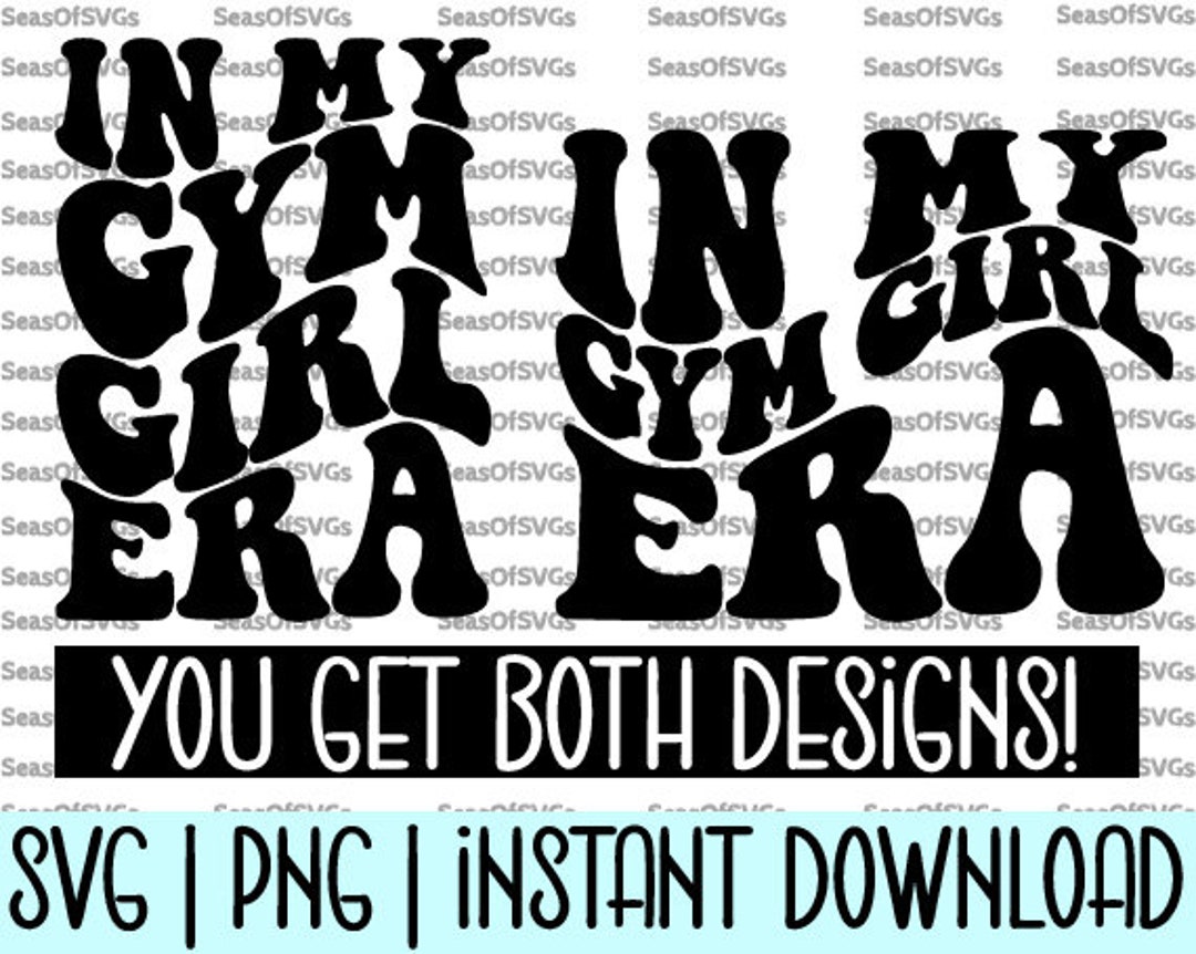 In My Gym Girl Era SVG PNG | Wavy Letters Retro SVG | Fitness Chick Svg ...