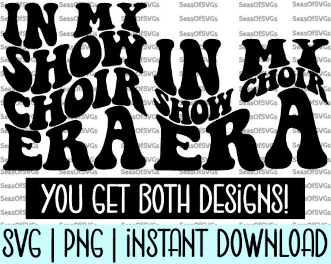In My Show Choir Era SVG PNG | Show Choir Era SVG Png | in My Ensemble ...