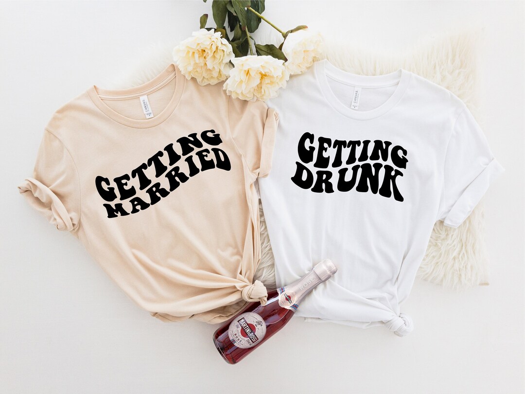 Getting Married, Getting Drunk SVG PNG | Bachelorette Party Svg Png ...