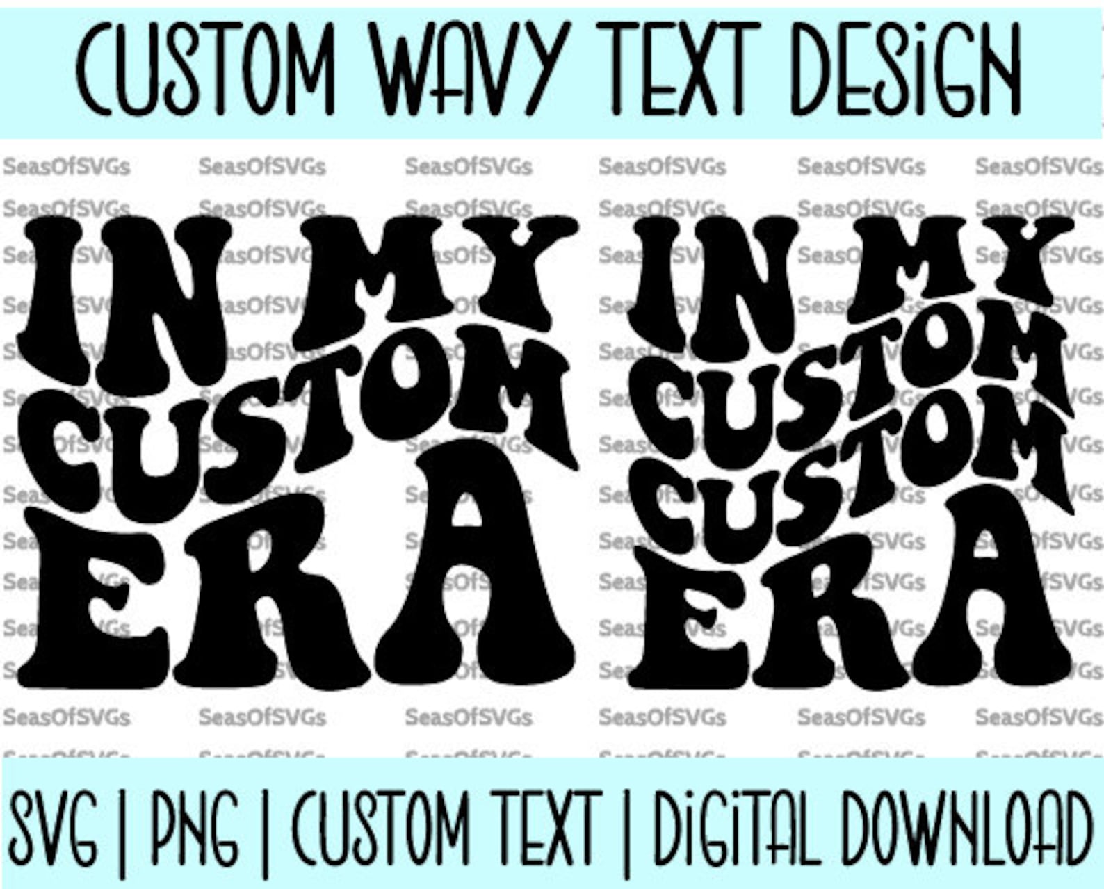 In My Custom Era SVG PNG | Custom Era SVG Png | Wavy Letters Shirt ...
