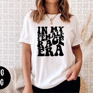 In My Female Rage Era SVG PNG | Female Rage Era SVG Png | in My ...