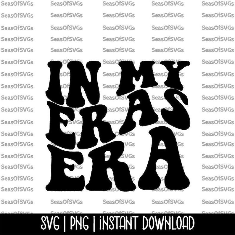 In My Eras Era SVG PNG Eras Era SVG Png Taylor Swift - Etsy Australia In My Eras Era SVG PNG Eras Era SVG Png Taylor Swift - Etsy Australia
