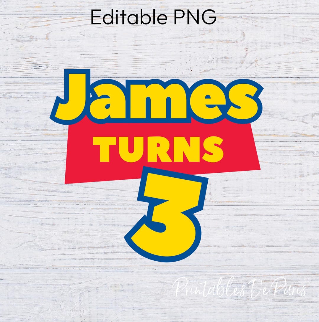 Toy Story PNG, Toy Story Birthday Png, Editable Toy Story PNG, Toy ...
