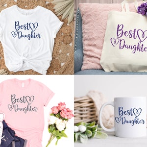 Best Daughter Digital File | SVG, PNG, Jpg, PDF Files| Easy to Cut ...