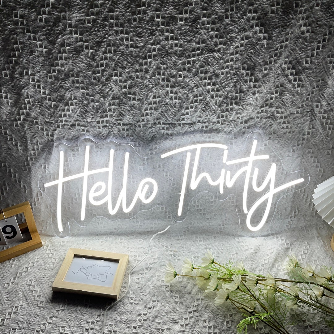 Hello Thirty Neon Sign Custom 30th Birthday Neon Light - Etsy Australia